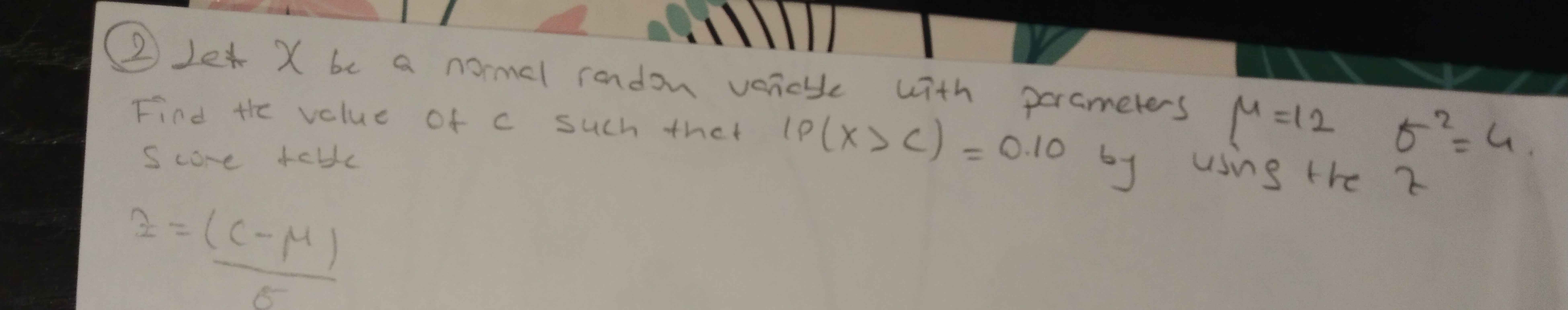 Solved (2) ﻿Jet x ﻿be a normal random variable with | Chegg.com
