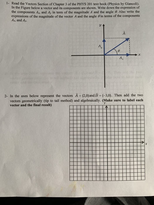 1- Read the Vectors Section of Chapter 3 of the PHYS | Chegg.com