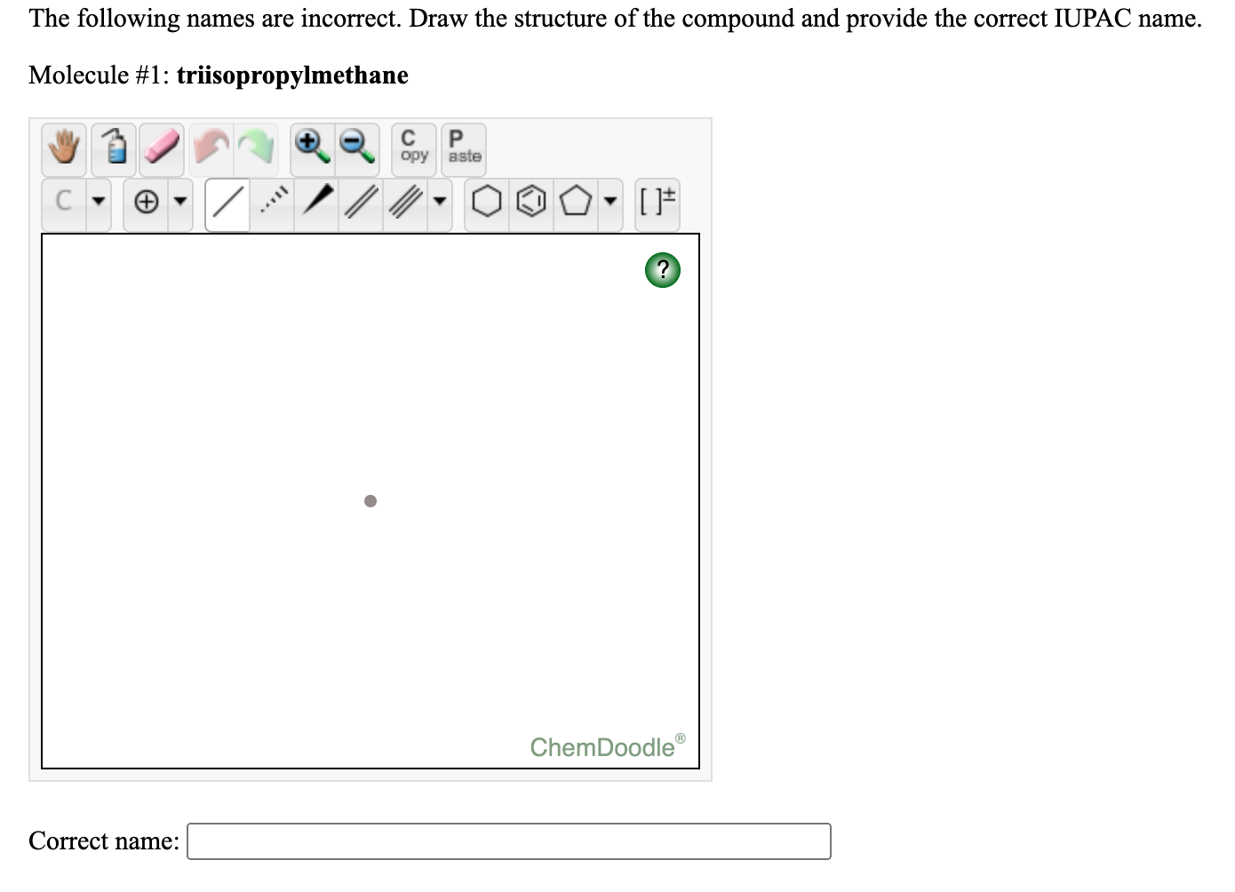 Solved The following names are incorrect. Draw the structure | Chegg.com