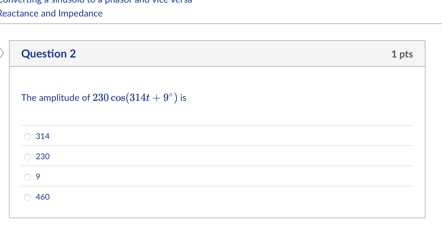 Solved Reactance and ImpedanceQuestion 2The amplitude | Chegg.com
