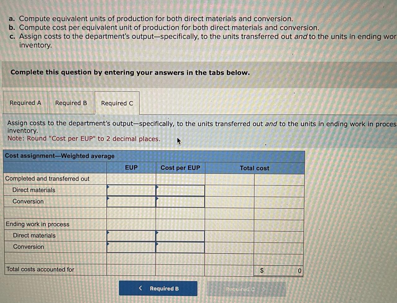 Solved Exercise 20-13 (Algo) Weighted average: Process | Chegg.com