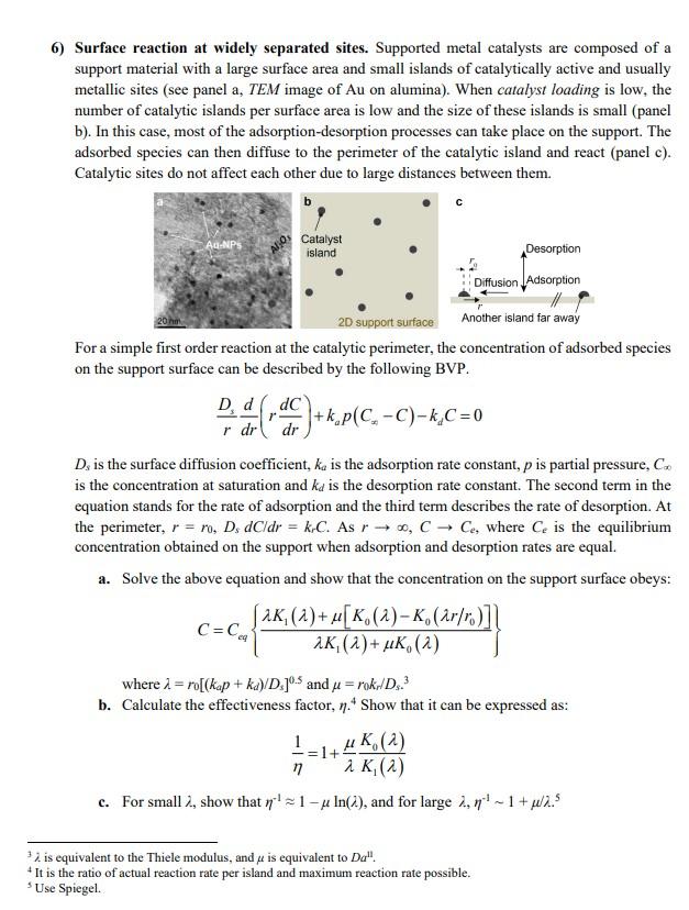 Solved 6) Surface reaction at widely separated sites. | Chegg.com