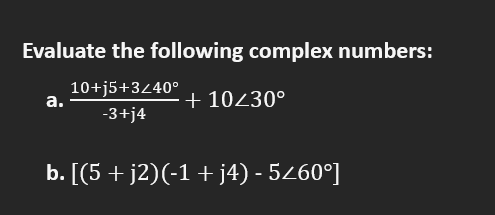 Evaluate the following complex numbers: a. | Chegg.com