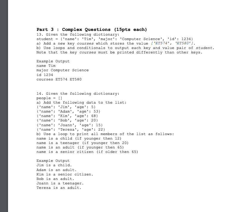 Solved Part 3 : Complex Questions (15pts each) 13. Given the | Chegg.com
