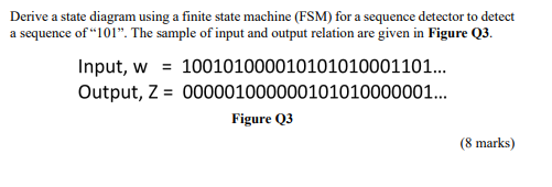 Solved Derive a state diagram using a finite state machine | Chegg.com