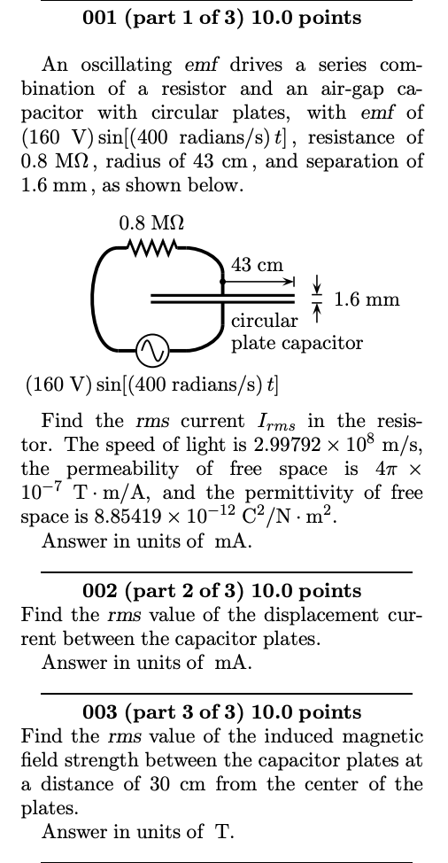 Solved 001 (part 1 ﻿of 3 ) 10.0 ﻿pointsAn oscillating emf | Chegg.com