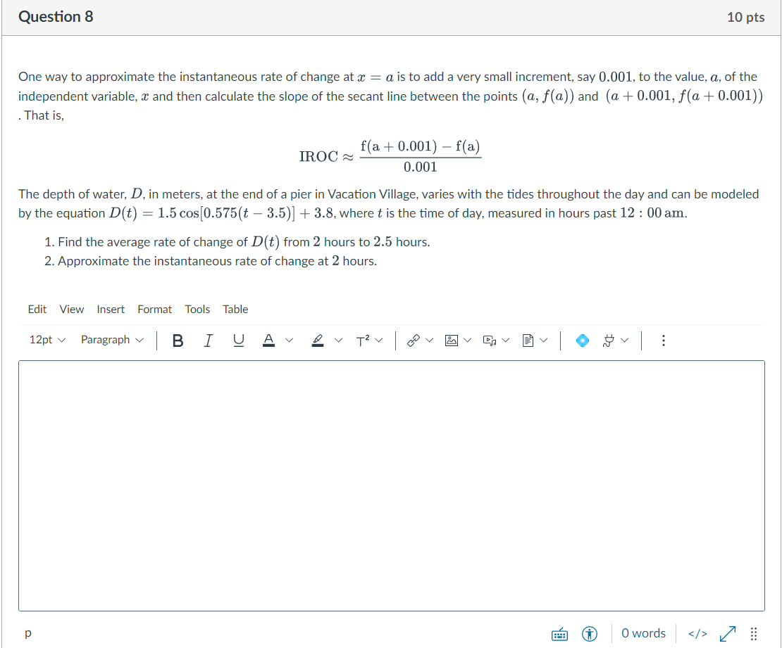 Solved One way to approximate the instantaneous rate of | Chegg.com