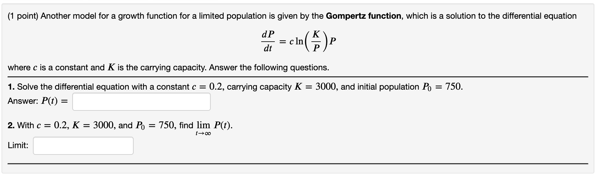 Solved dtdP=cln(PK)P where c is a constant and K is the | Chegg.com