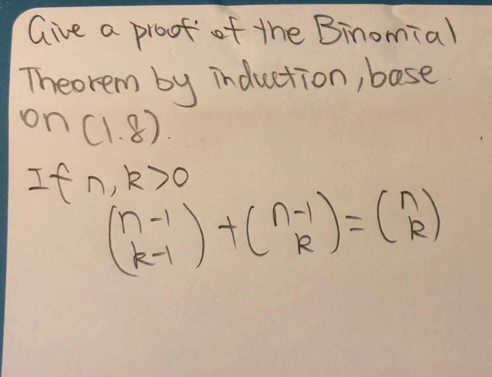 Solved Give a proof of the Binomial Theorem by induction, | Chegg.com