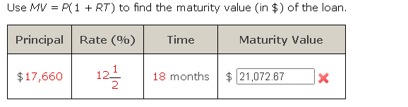 Solved Use MV=P(1+RT) to find the maturity value (in $ \$ of | Chegg.com