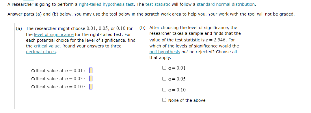 Solved A researcher is going to perform a right-tailed | Chegg.com