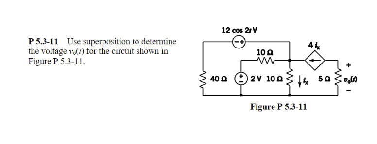 Solved P 5.3-11 Use superposition to determine the voltage | Chegg.com