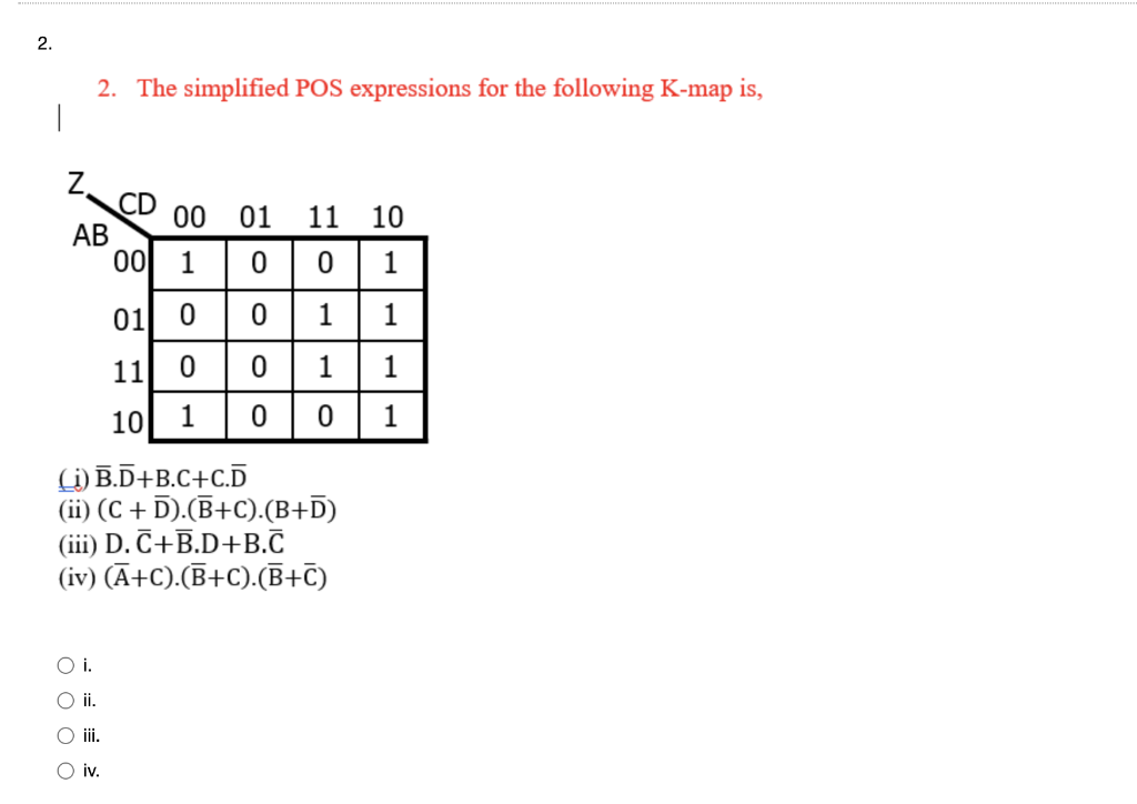 Solved 2. 2. The simplified POS expressions for the | Chegg.com