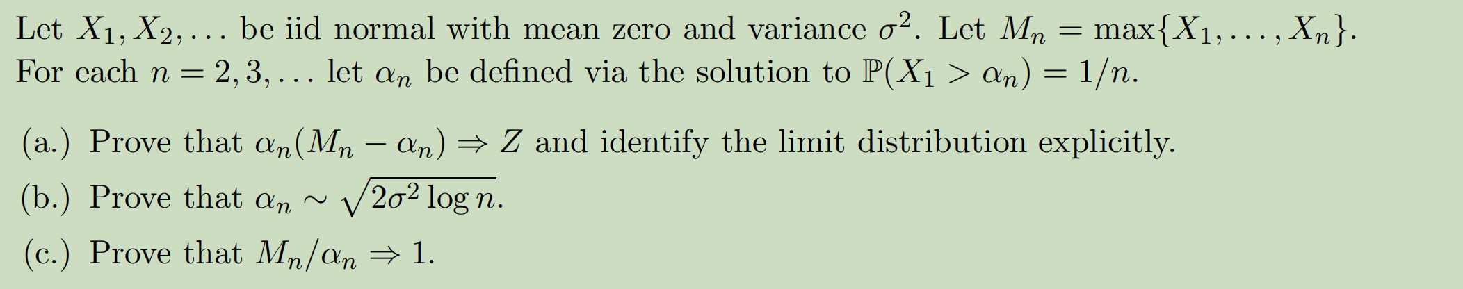 Solved Let X1,X2,… be iid normal with mean zero and variance | Chegg.com