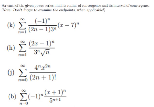 Solved For each of the given power series, find its radius | Chegg.com