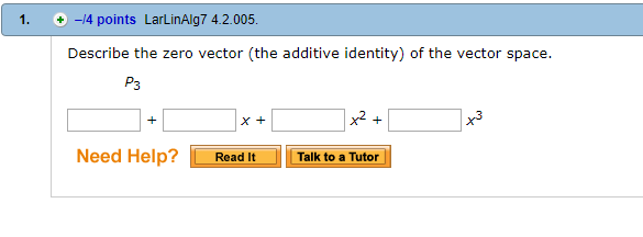 Solved + -4 points LarLinAlg7 4.2.005 Describe the zero | Chegg.com