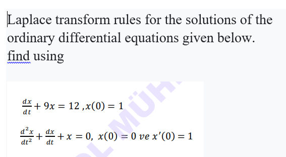 Solved Laplace transform rules for the solutions of the | Chegg.com