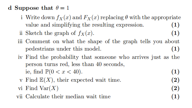 Solved 1Li(2009) proposed modelling the length of time a | Chegg.com