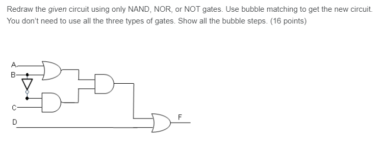 Solved Redraw the given circuit using only NAND, NOR, or NOT | Chegg.com