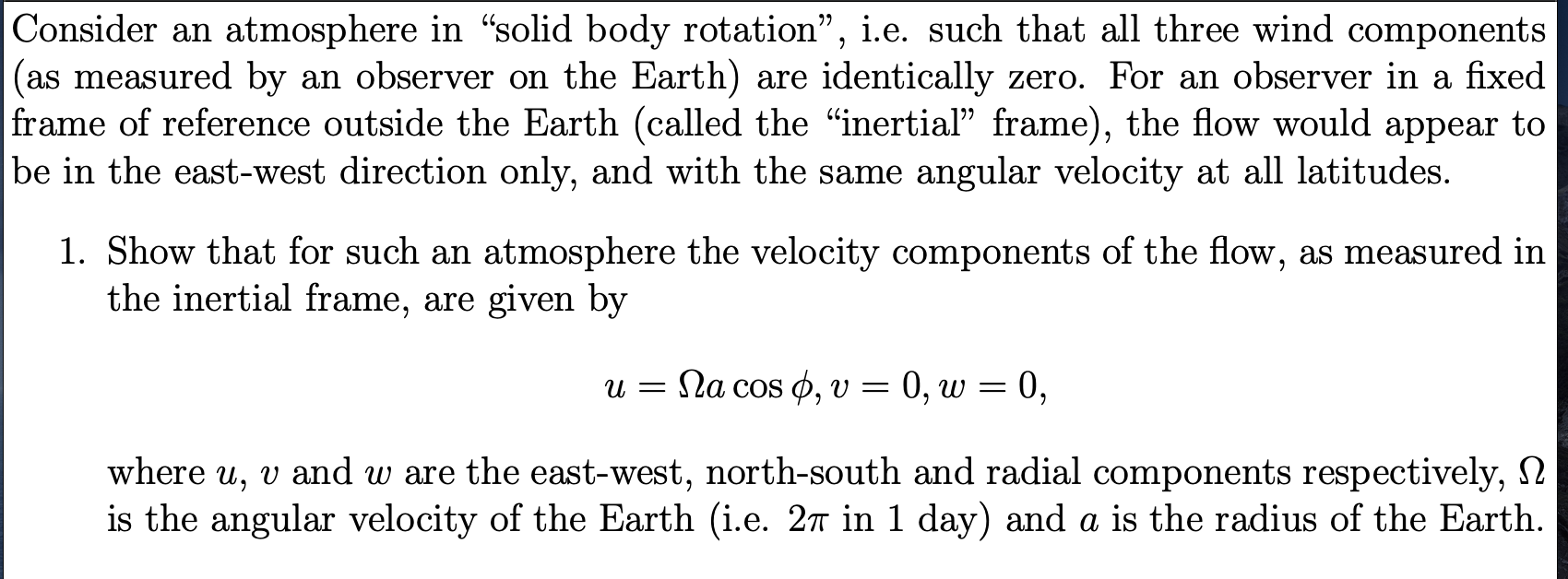 Solved Consider an atmosphere in "solid body rotation", i.e. | Chegg.com