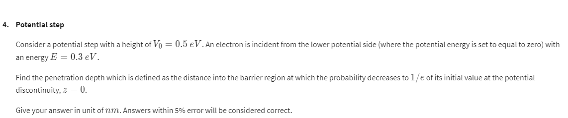 Solved 4. Potential step Consider a potential step with a | Chegg.com
