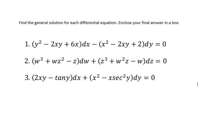 Solved Find the general solution for each differential | Chegg.com