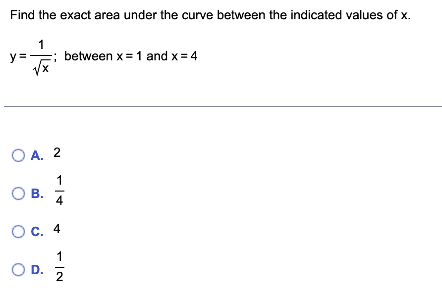 Solved Find the exact area under the curve between the | Chegg.com