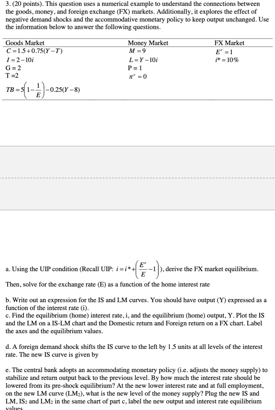 Solved 3. (20 points). This question uses a numerical | Chegg.com