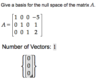 Solved Give a basis for the null space of the matrix A. [10 | Chegg.com