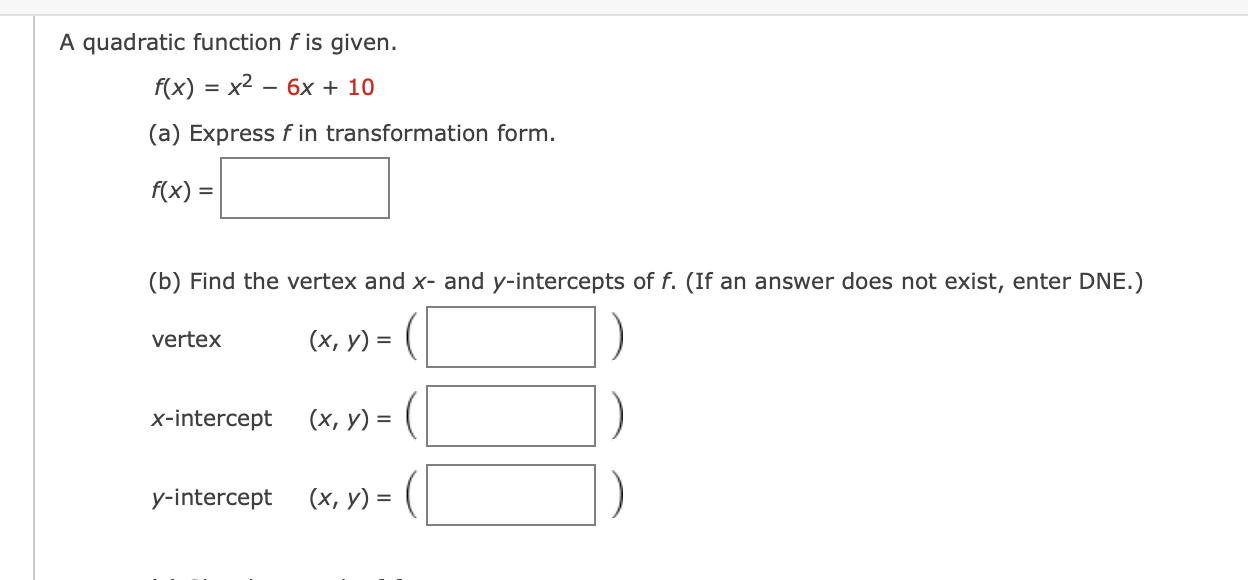 Solved A quadratic function f is given. f(x) = x2 - 6x + 10 | Chegg.com