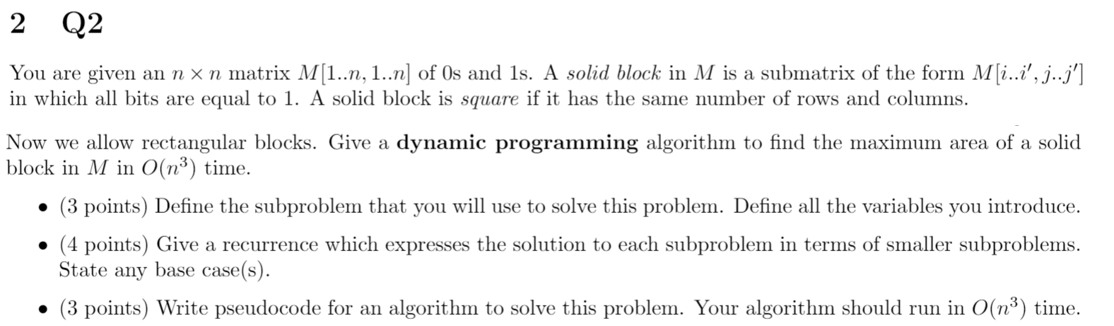 2 Q2 You are given an n x n matrix M[1..n, 1..n] of | Chegg.com