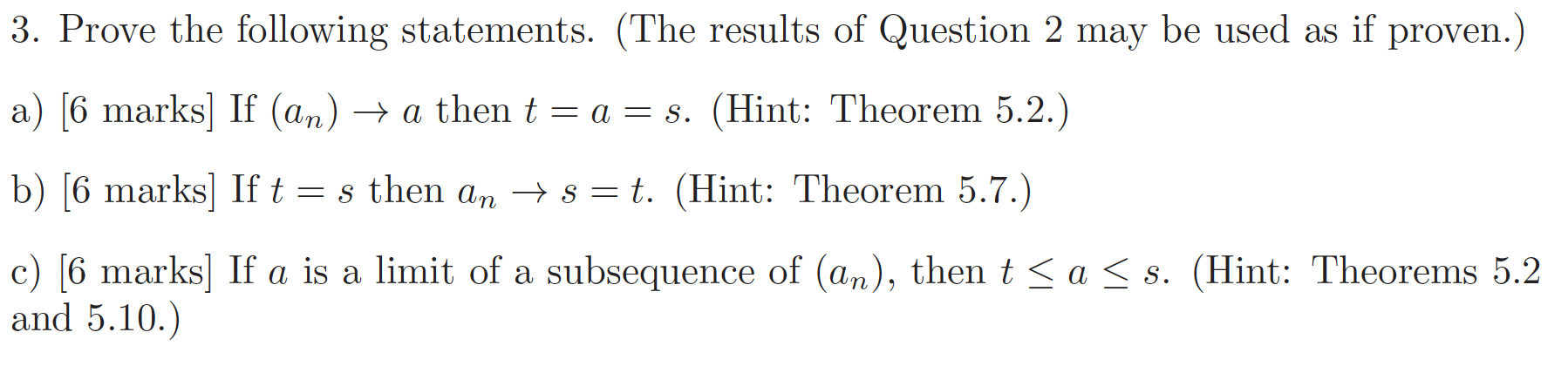 Solved 2 = = > Let (an) be a fixed, bounded sequence. For | Chegg.com