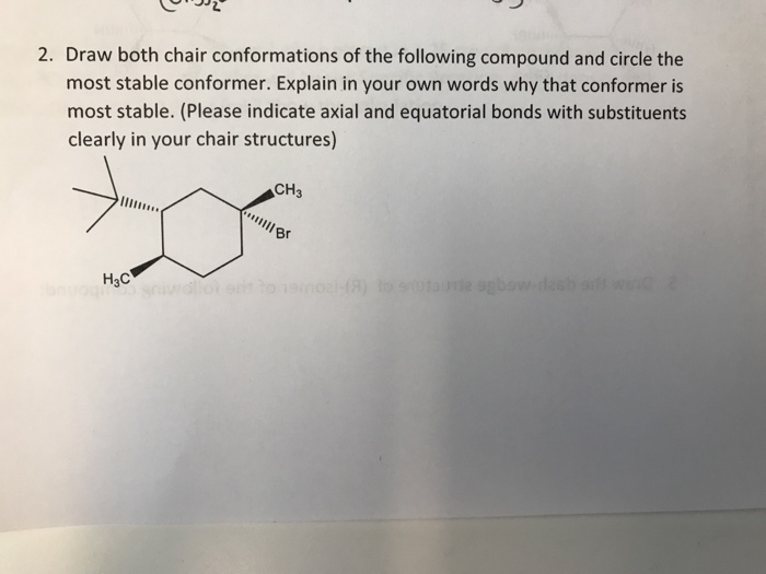 Solved Draw both chair conformations of the following | Chegg.com