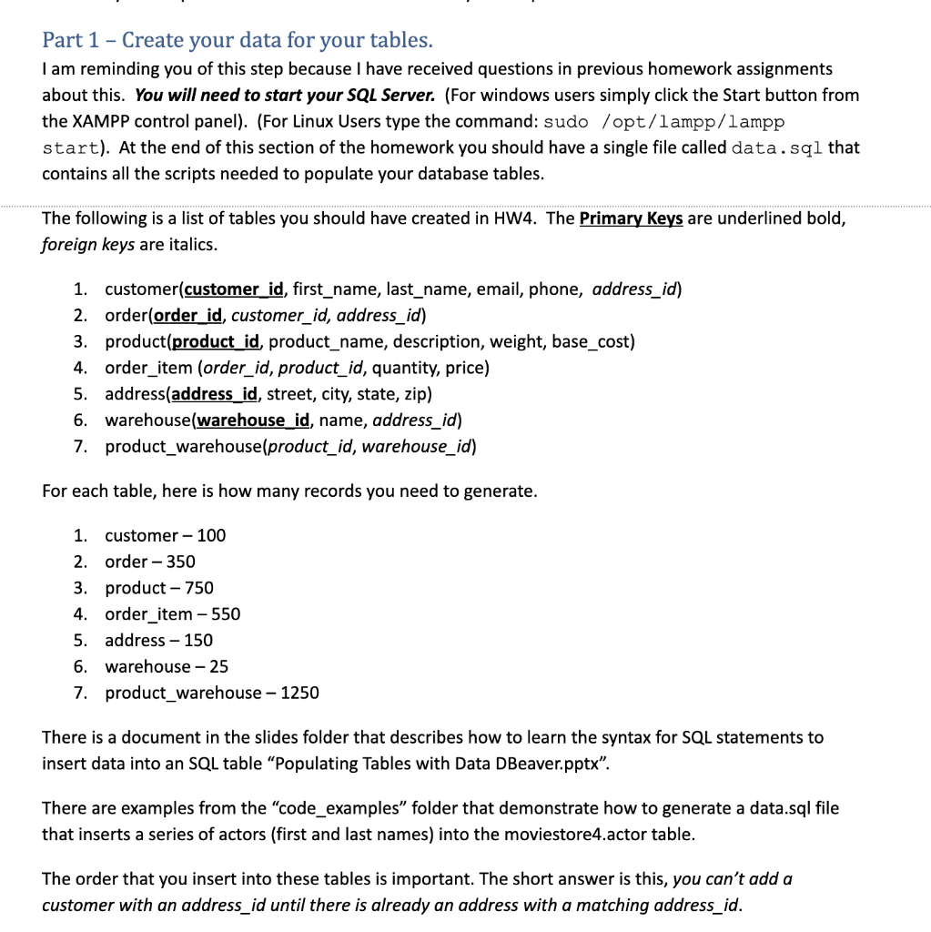 Solved In HW4 you created the schema (set of tables) for the | Chegg.com