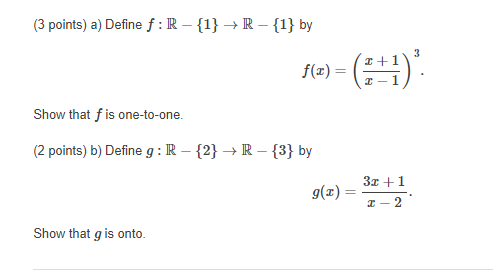 Solved (3 points) a) Define f:R- {1} + R - {1} by 3 Fle f() | Chegg.com