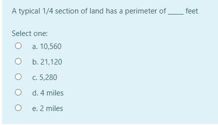 Solved A typical 1/4 section of land has a perimeter of feet | Chegg.com