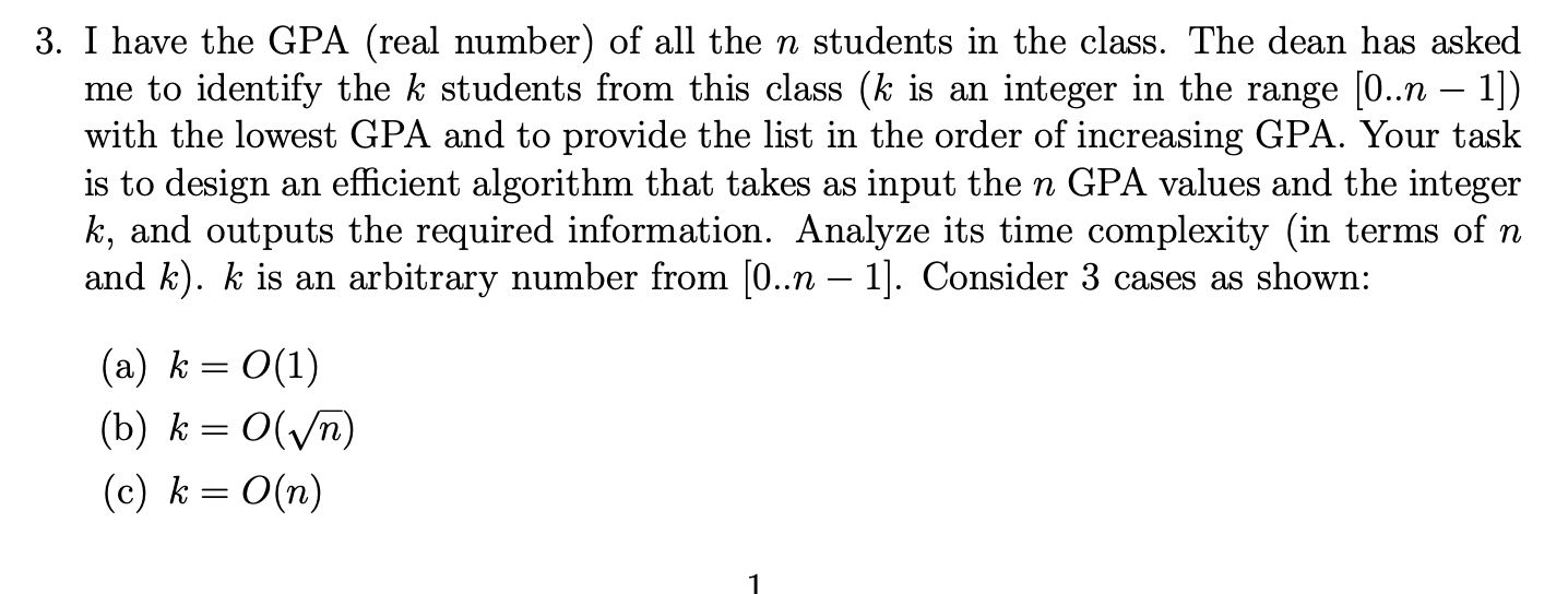 Solved 3. I have the GPA (real number) of all the n students | Chegg.com