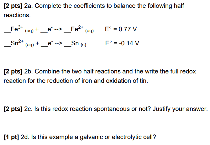 Solved [2 pts] 2a. Complete the coefficients to balance the | Chegg.com