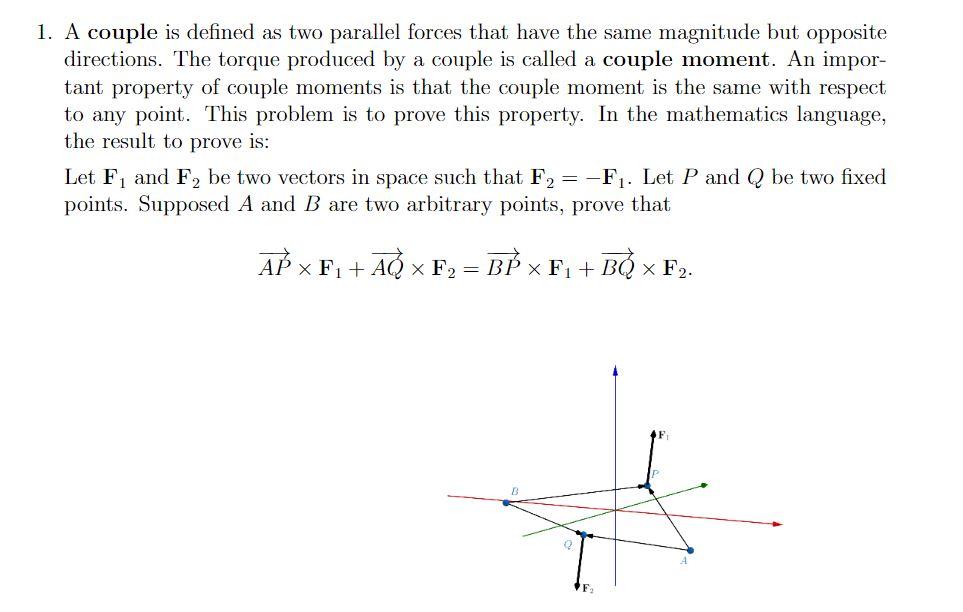 Solved 1. A couple is defined as two parallel forces that | Chegg.com