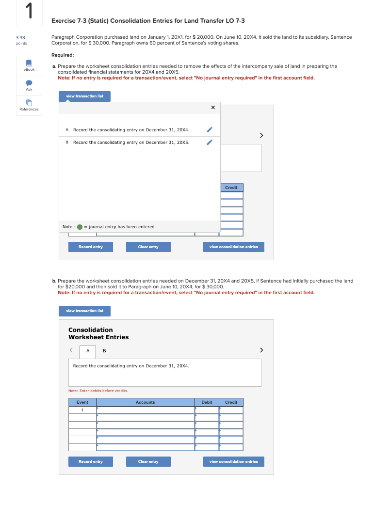 Solved Exercise 7-3 (Static) Consolidation Entries for Land | Chegg.com