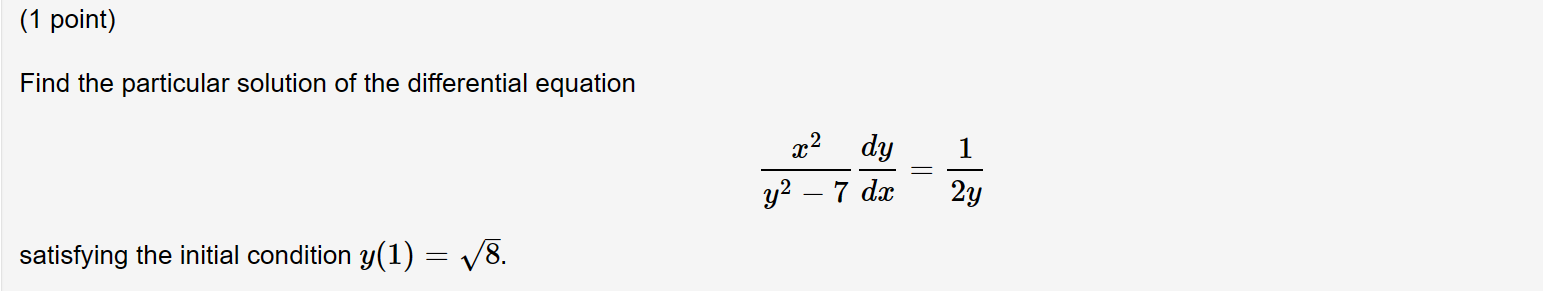 Solved Find the particular solution of the differential | Chegg.com