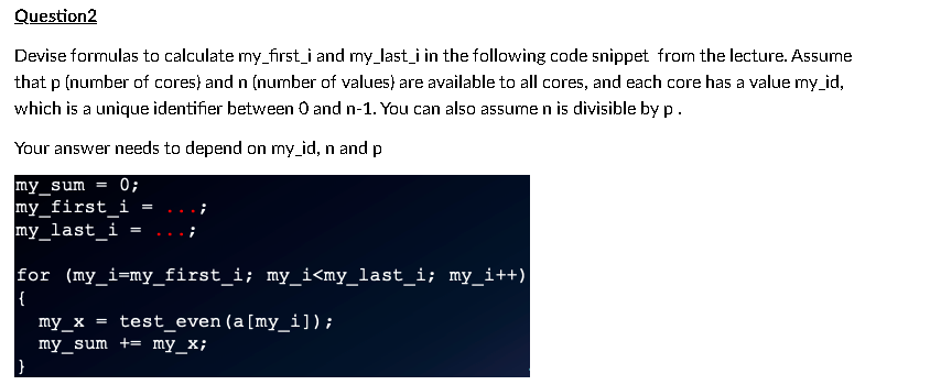 Solved Question2Devise formulas to calculate my_first_ ﻿i | Chegg.com