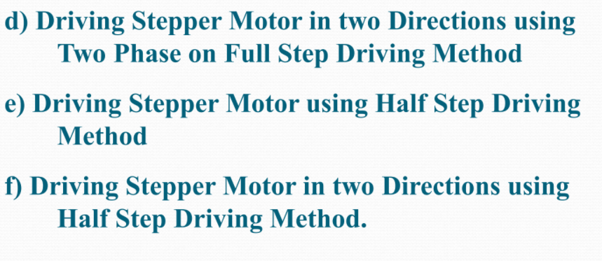 Solved d) Driving Stepper Motor in two Directions using Two | Chegg.com
