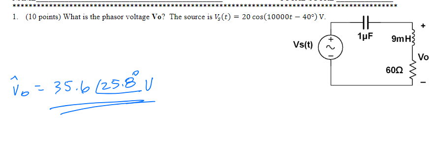 Solved 1. (10 points) What is the phasor voltage Vo? The | Chegg.com