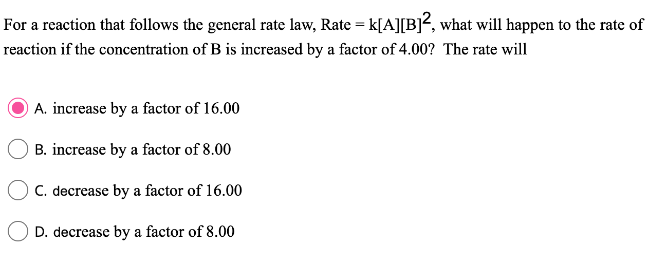 Solved For a reaction that follows the general rate law, | Chegg.com
