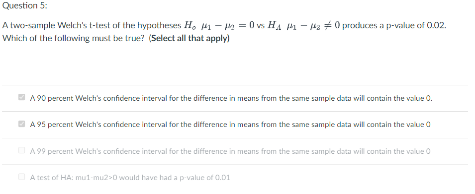 Solved A two-sample Welch's t-test of the hypotheses | Chegg.com