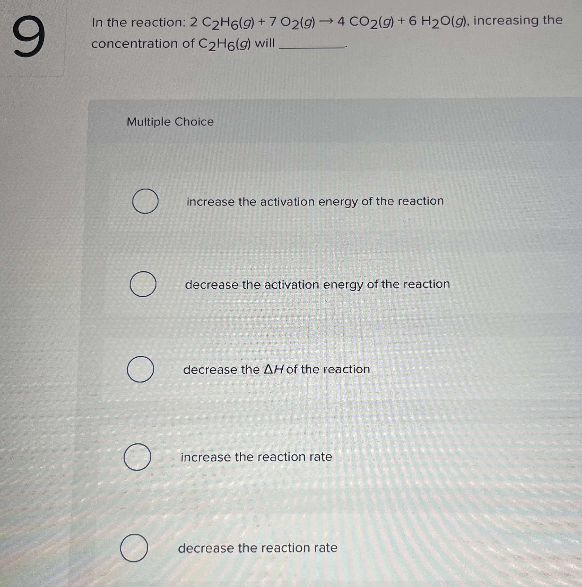 Solved In the reaction: 2C2H6(g)+7O2(g)→4CO2(g)+6H2O(g), | Chegg.com
