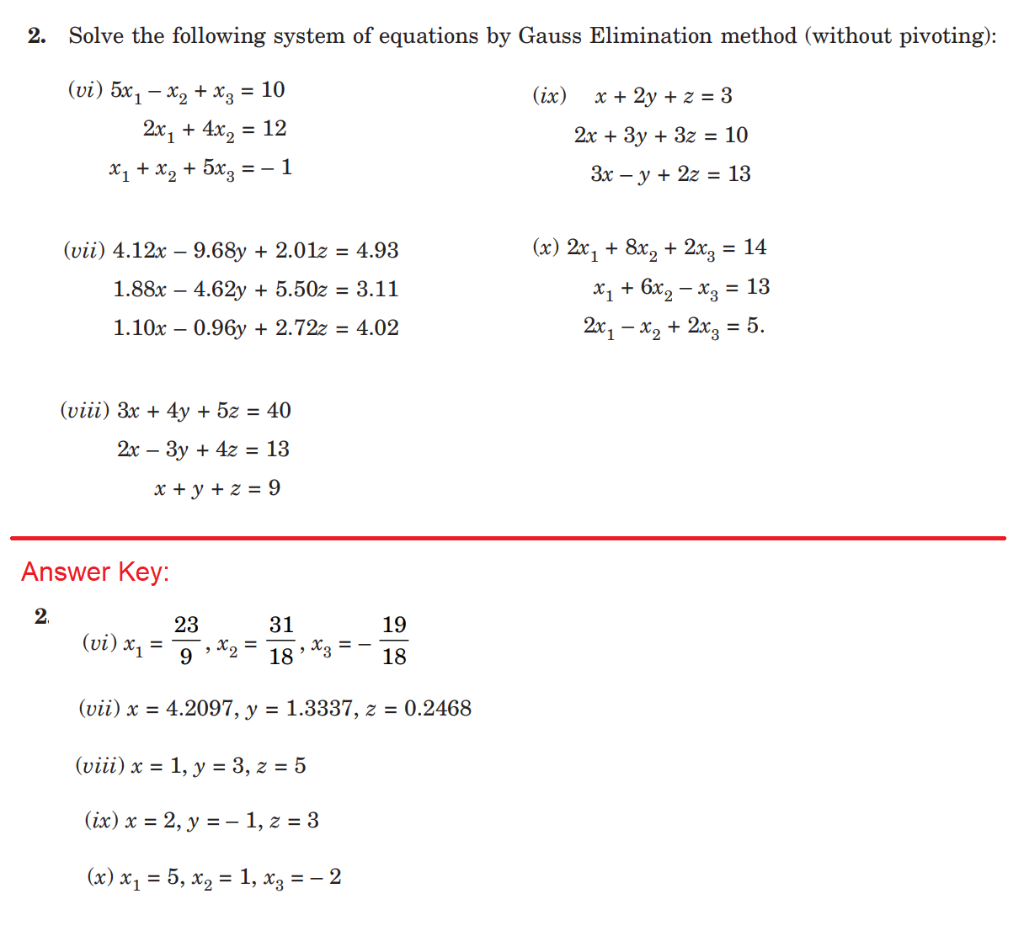 Solved Solve the following system of equations by Gauss | Chegg.com