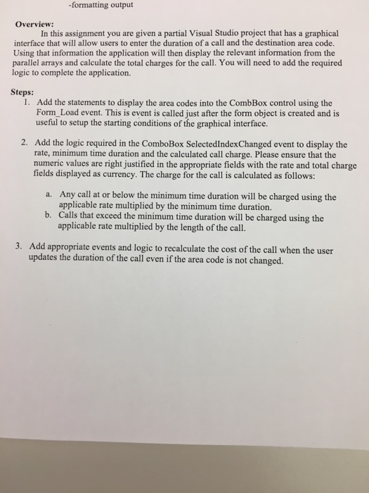 Solved -formatting output Overview: In this assignment you | Chegg.com