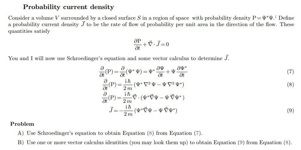 Solved Probability current density Consider a volume V | Chegg.com